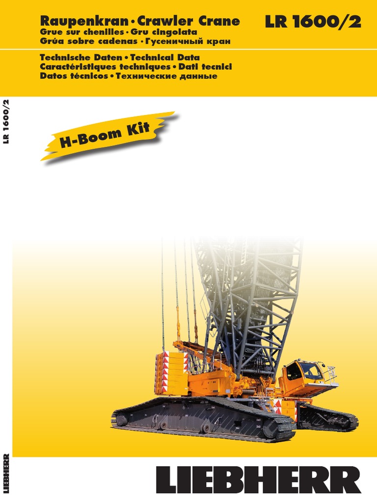 LR 1600/2 Crawler Crane Specifications | PDF | Machines | Energy And ...