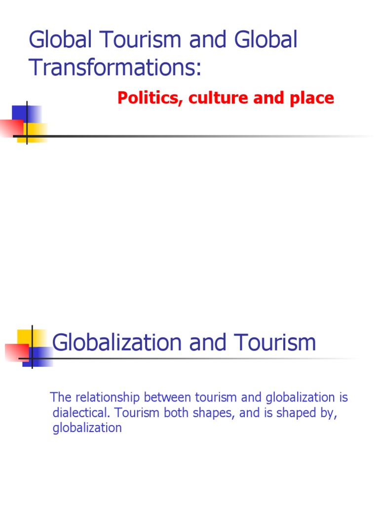 Global Tourism and Global Transformations | PDF | Tourism | Globalization