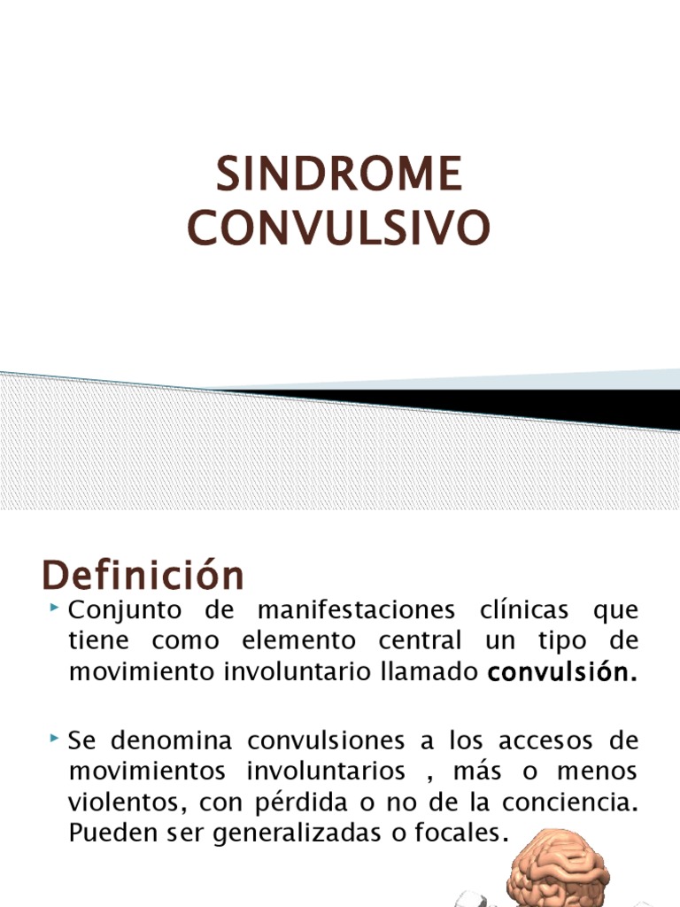 Sindrome Convulsivo | PDF | Epilepsia | Enfermedades y trastornos