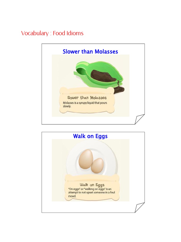 Vocabulary: Food Idioms: Slower Than Molasses | PDF