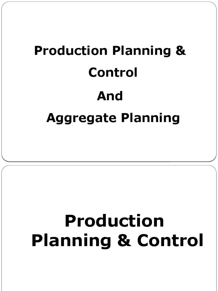 Production Planning & Control | PDF | Linear Programming | Scheduling ...