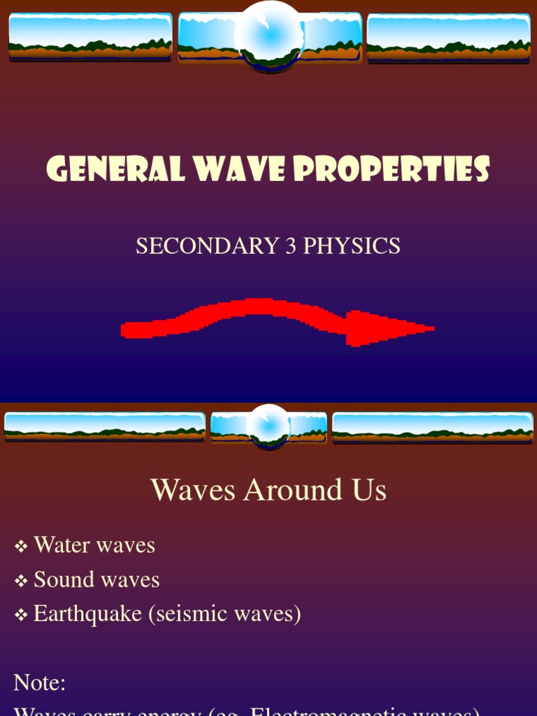 General Wave Properties: Secondary 3 Physics | PDF | Waves | Frequency