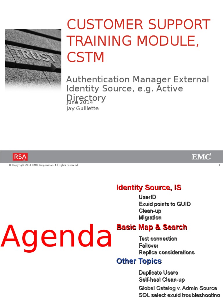 Customer Support Training Module, CSTM: Authentication Manager External ...