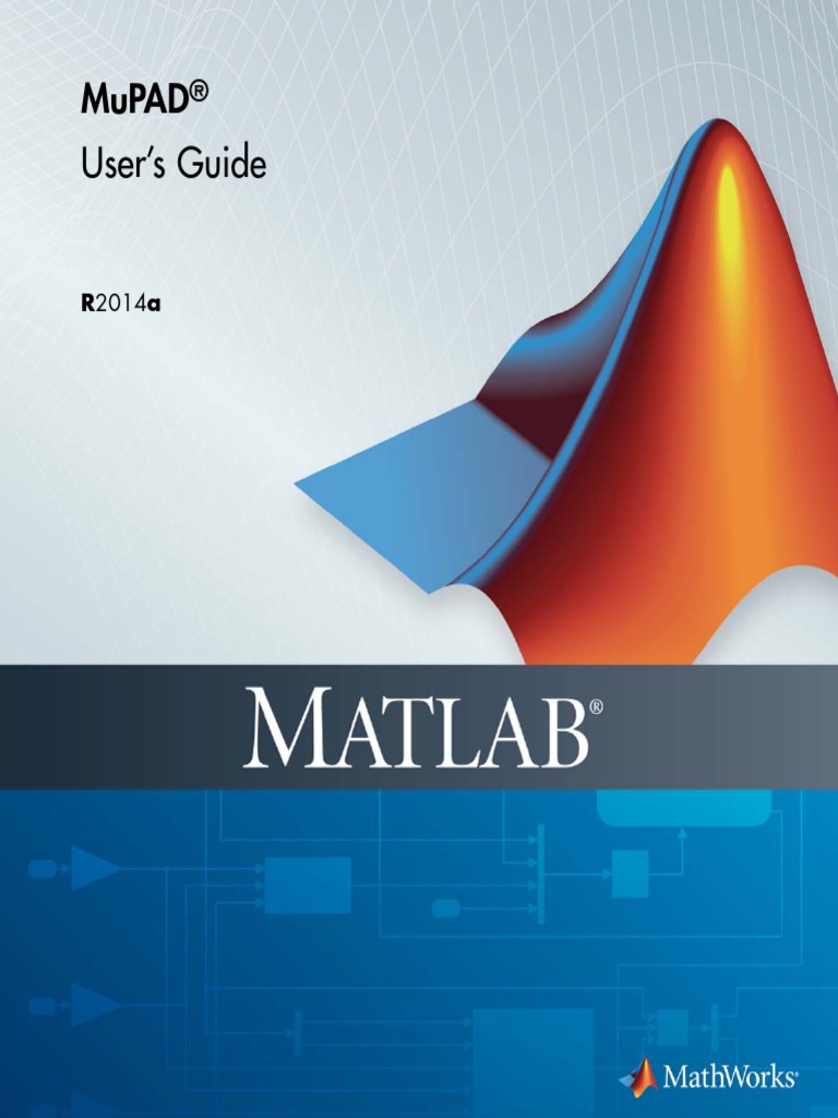 MuPAD® User's Guide PDF | PDF | Matrix (Mathematics) | Equations