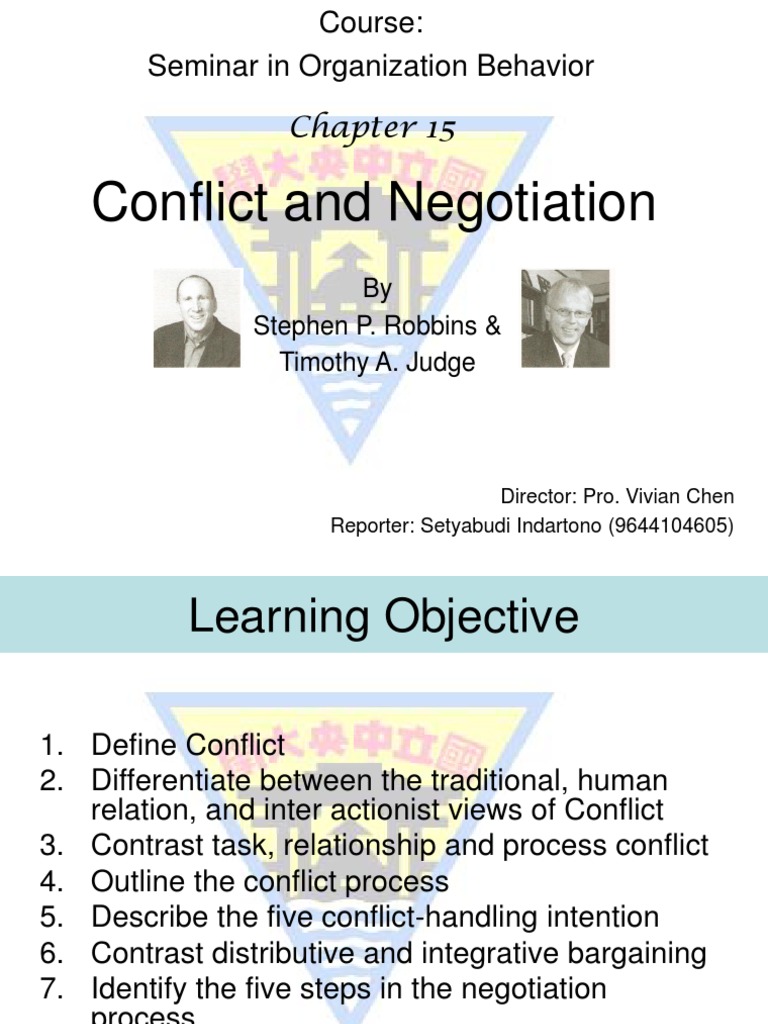 Conflict and Negotiation: by Stephen P. Robbins & Timothy A. Judge | PDF | Negotiation | Bargaining