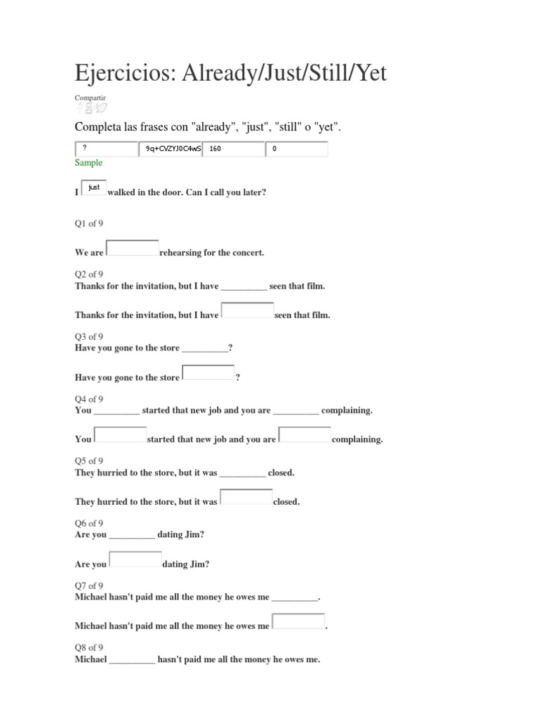 Completa Las Frases Con "Already", "Just", "Still" o "Yet" | PDF