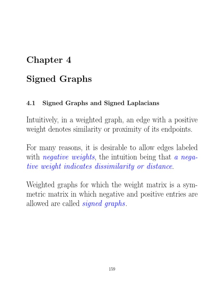 Signed Graphs: Negative Weights A Nega-Tive Weight Indicates ...