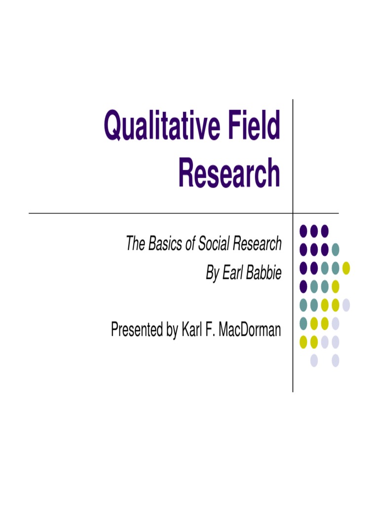 Qualitative Field Research Essentials | PDF | Ethnography | Focus Group