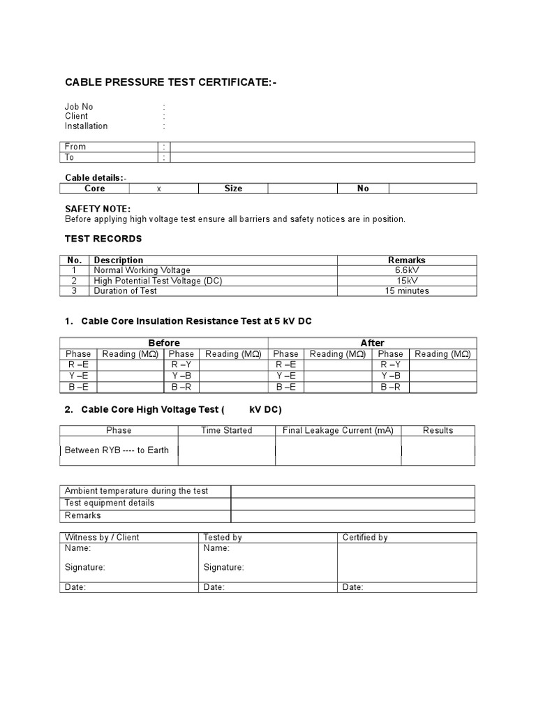 Cable Pressure Test Certificate:-: Cable Details:-Core Size No Safety ...