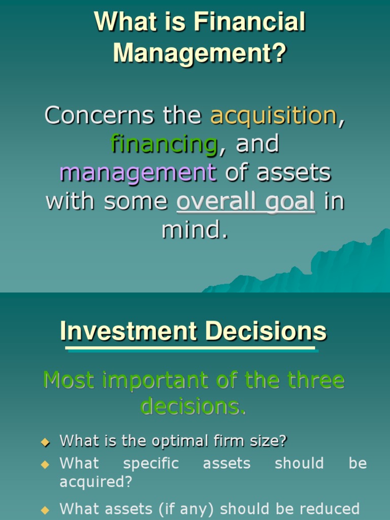 What Is Financial Management?: Concerns The,, and of Assets With Some ...