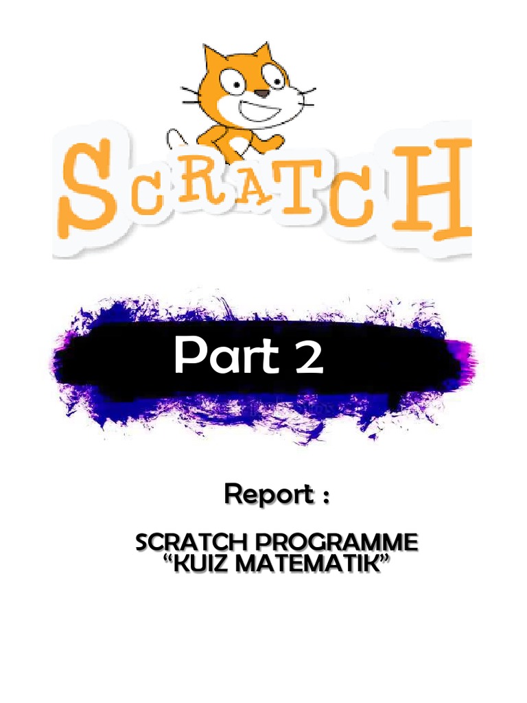 Report:: Scratch Programme "Kuiz Matematik" | PDF | Science & Mathematics