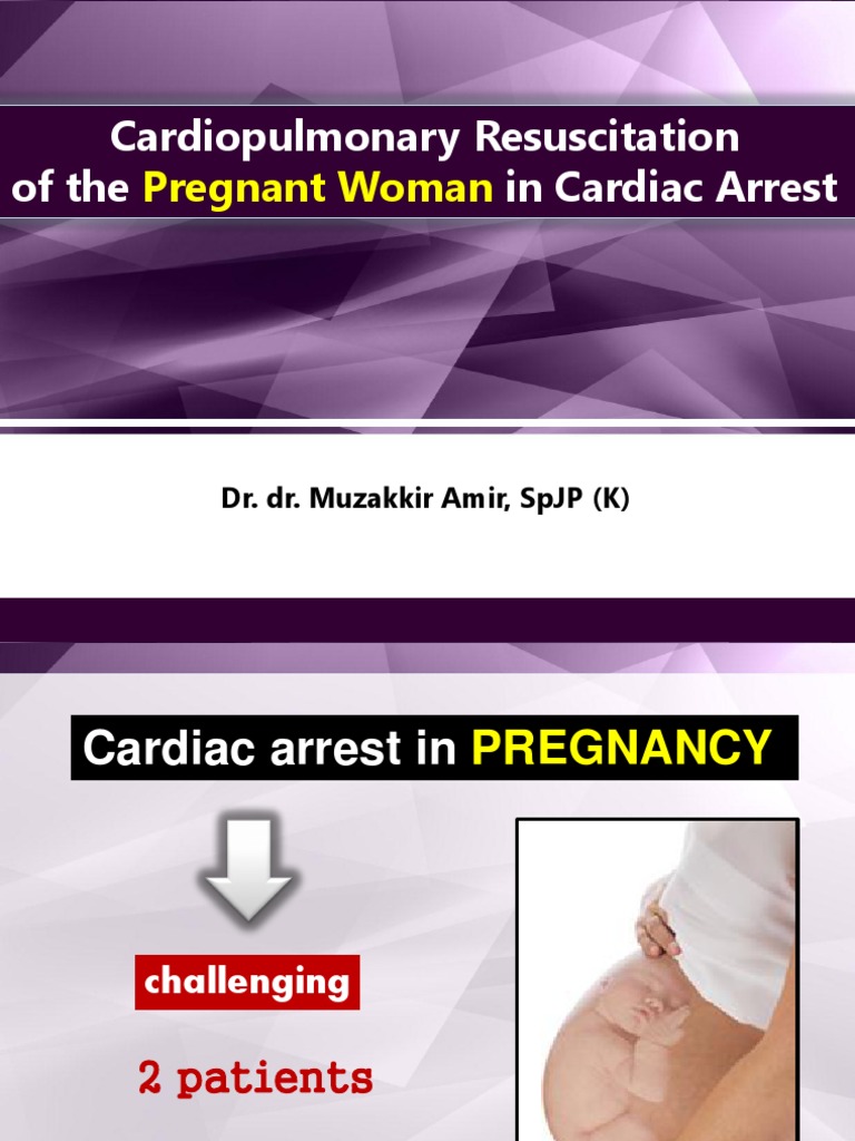 CPR Pregnant Woman in Cardiac Arrest | PDF