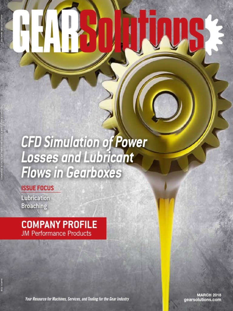 0318 Gearsolutions PDF | PDF | Gear | Computational Fluid Dynamics