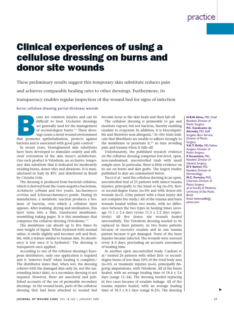 Clinical Experiences of Using A Cellulose Dressing On Burns and Donor ...
