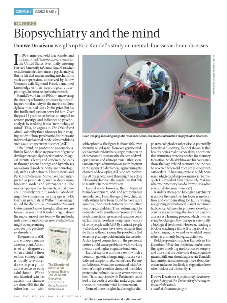 The Disordered Mind - What Unusual Brains Tell Us About Ourselves ...