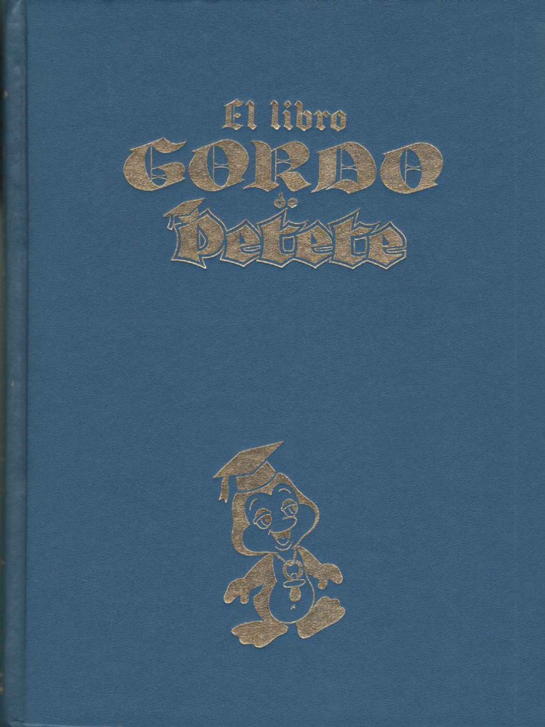 Libro Gordo de Petete 01 Tomo Azul PTT G Ferre 1982 | PDF