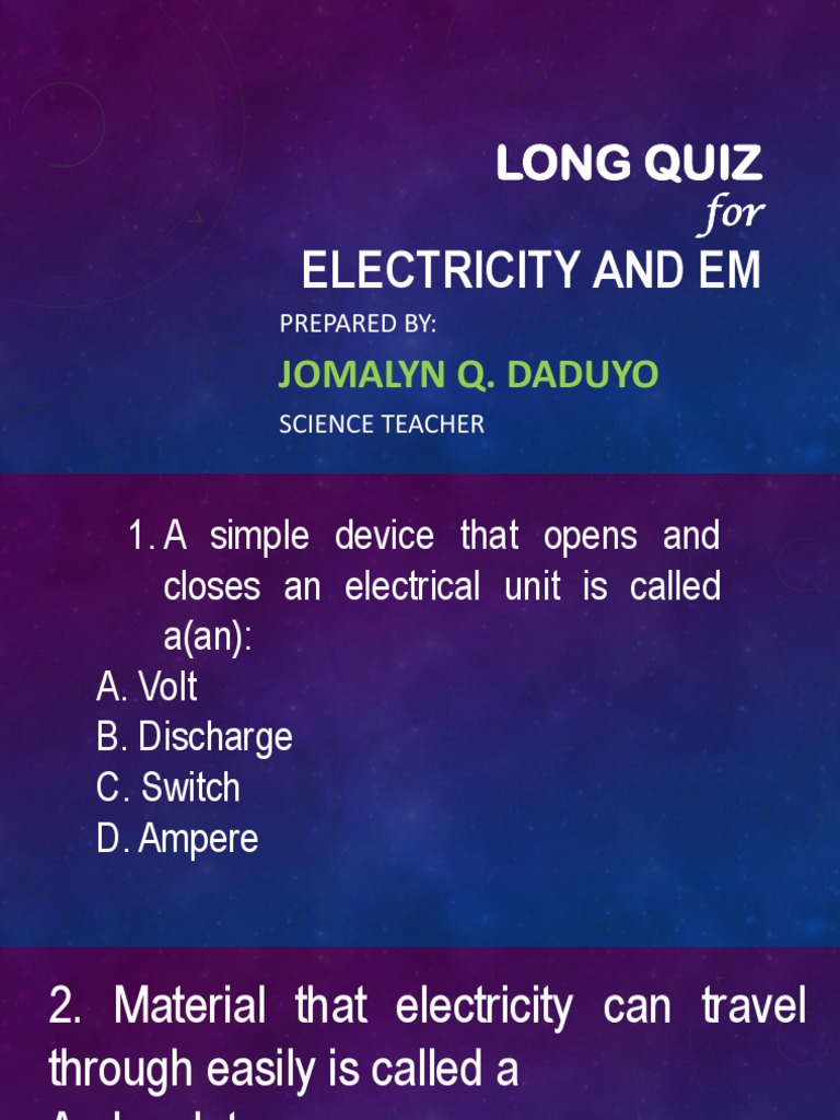 Quiz About Electricity and em | PDF | Electric Current | Electric Charge