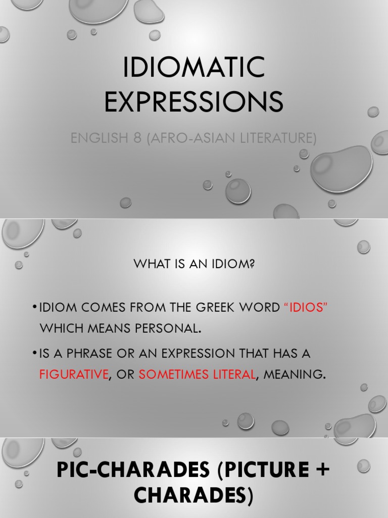 Idiomatic Expressions English 8 | PDF | Idiom | Syntax