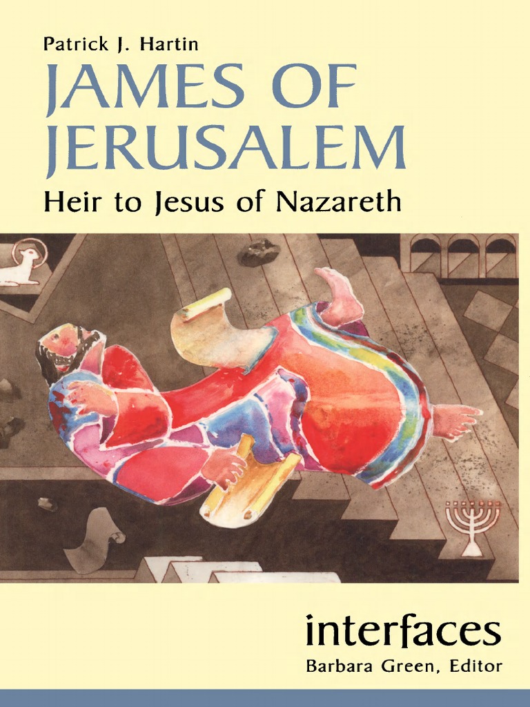 Hartin, Patrick J. - James of Jerusalem. Heir To Jesus of Nazareth ...