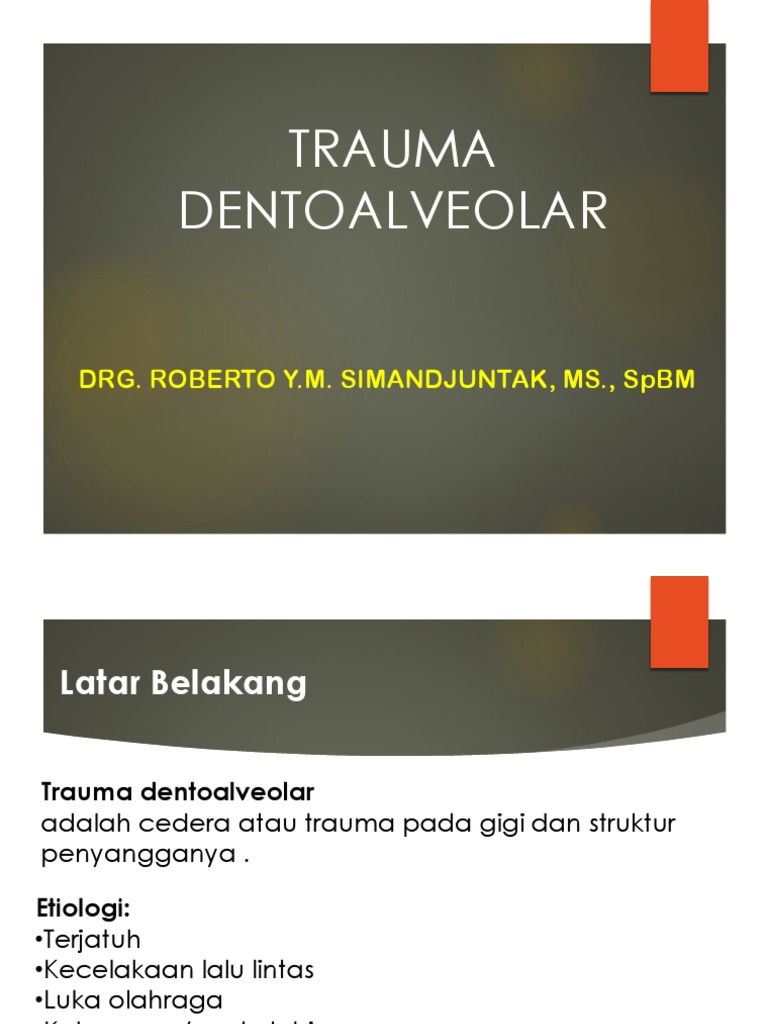 Penanganan Trauma Dentoalveolar | PDF