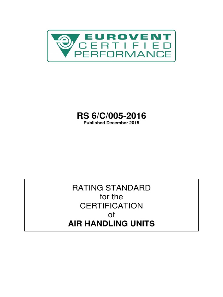 EUROVENT-RATING STANDARD For The CERTIFICATION of AIR HANDLING UNITS ...