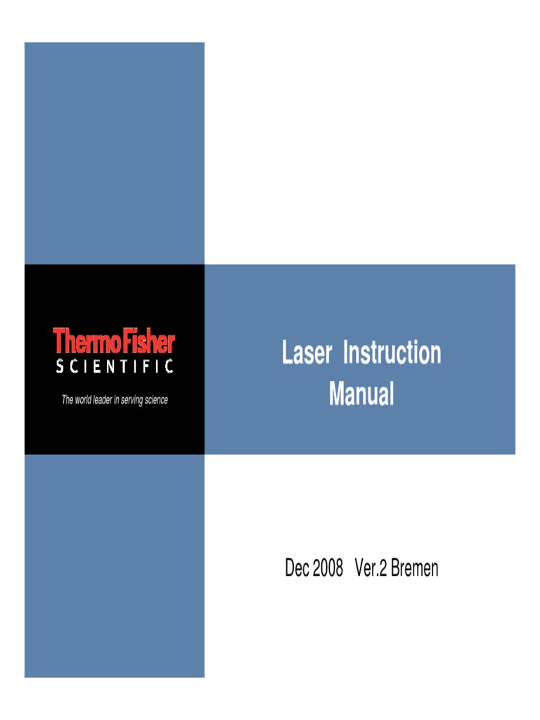 Laser Instruction Laser Instruction Manual: Dec 2008 Ver.2 Bremen ...