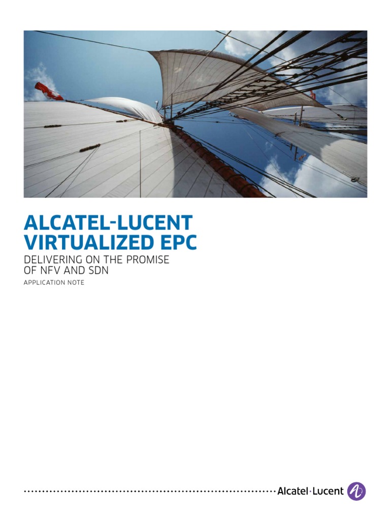 Alcatel Lucent Virtualized Epc Delivering The Promise NFV PDF | PDF ...
