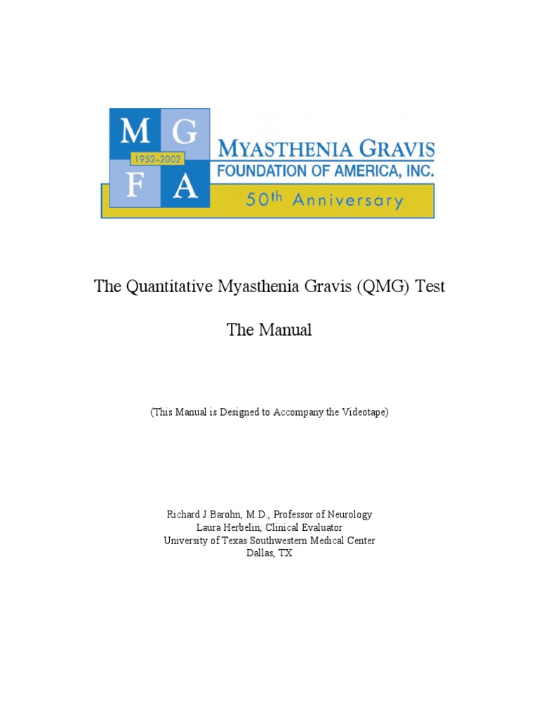 The Quantitative Myasthenia Gravis (QMG) Test The Manual: (This Manual ...