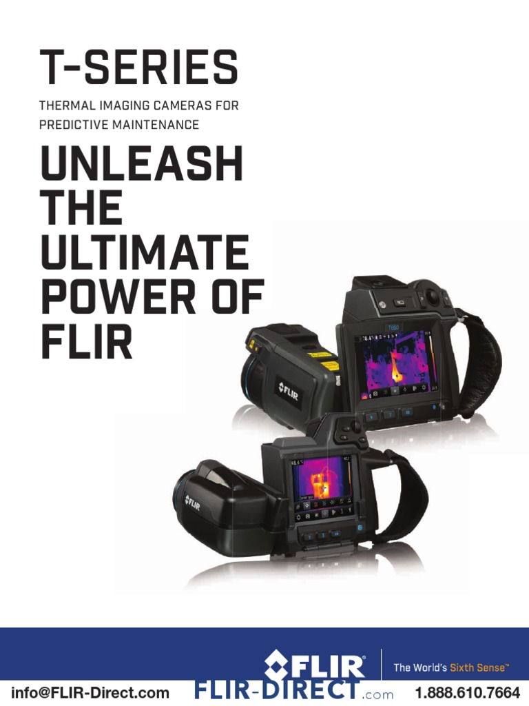 Unleash THE Ultimate Power of Flir Flir: T-Series | PDF | Thermography ...