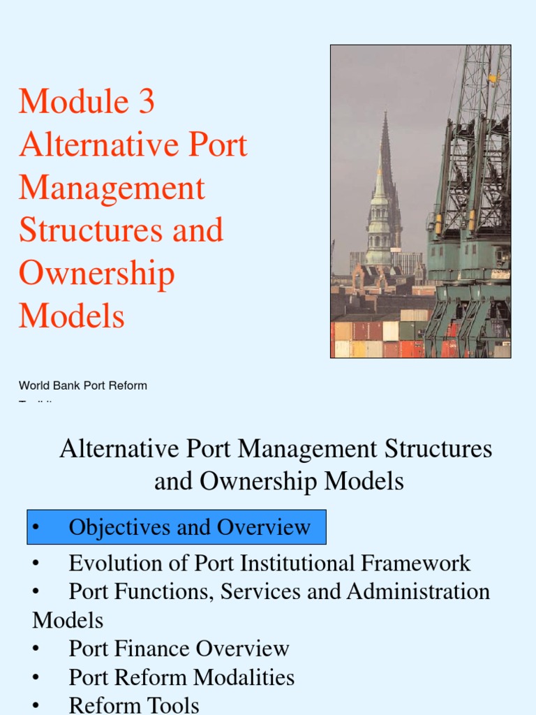 Alternative Port Management Structures and Ownership Models: World Bank ...