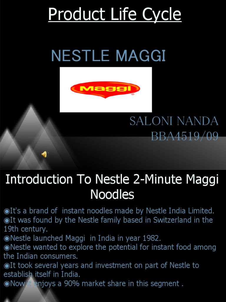 Product Life Cycle of Maggi | PDF | Nestlé | Nutrition