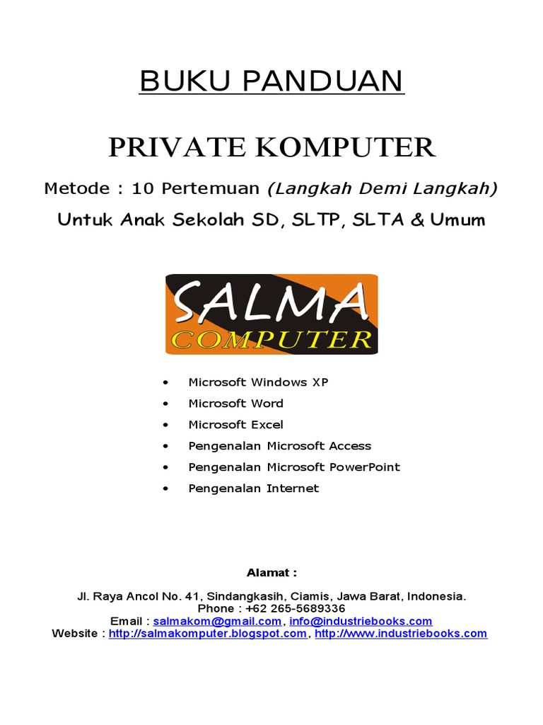 Buku Panduan Private Kursus Komputer SD MI SMP SLTP Dan SMU SLTA SALMA PDF | PDF