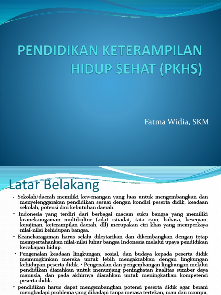 Pendidikan Keterampilan Hidup Sehat (PKHS) | PDF
