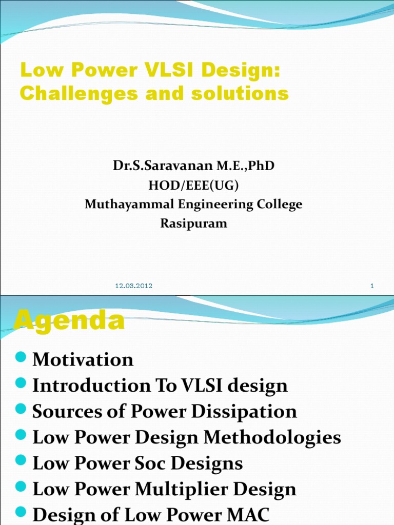 Low Power VLSI Design: Challenges and Solutions: Dr.S.Saravanan | PDF | Cmos | System On A Chip