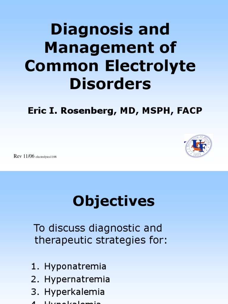 Diagnosis and Management of Common Electrolyte Disorders: Eric I ...