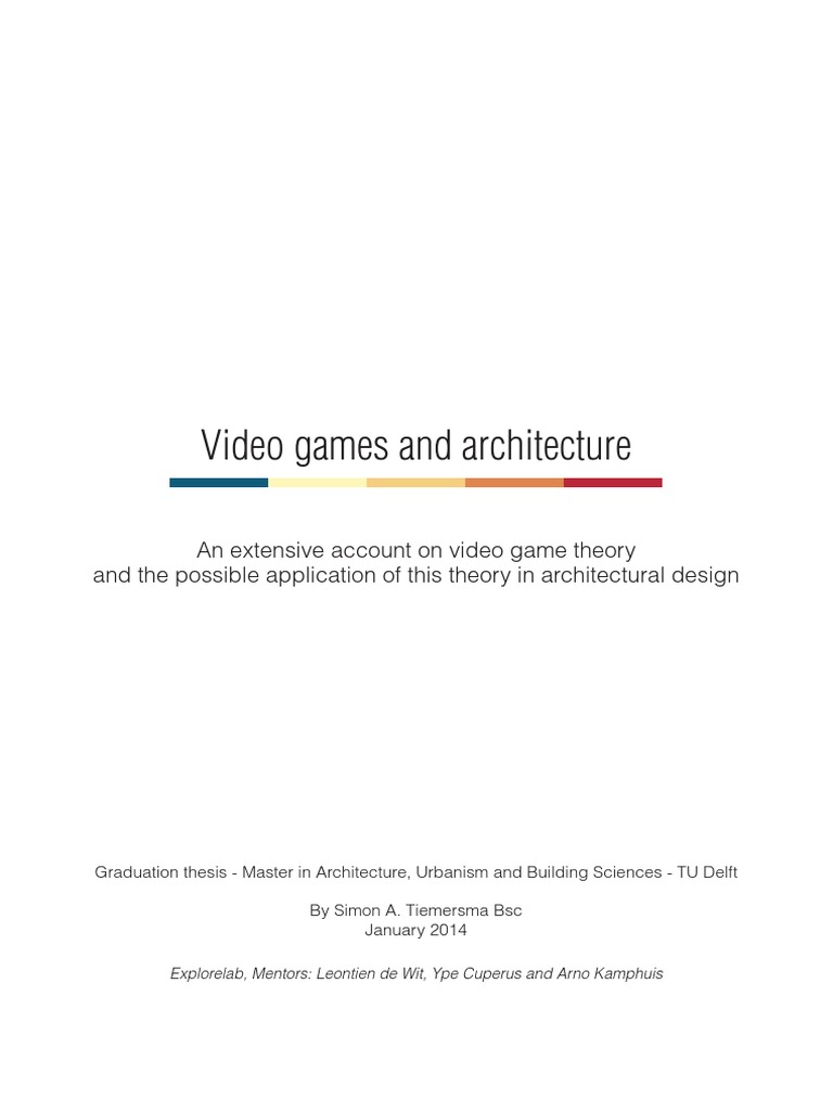 Video Games' Impact on Architectural Design | PDF | Narrative ...