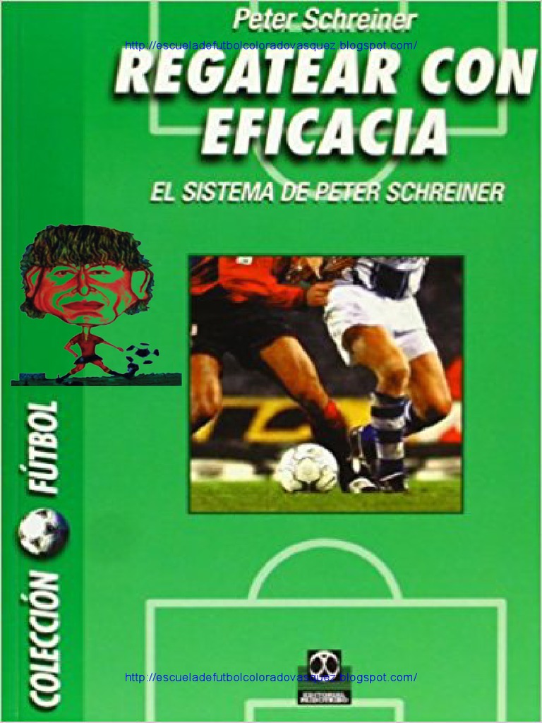 Regatear Con Eficacia PDF | PDF | Asociación de Futbol | Juegos de pelota