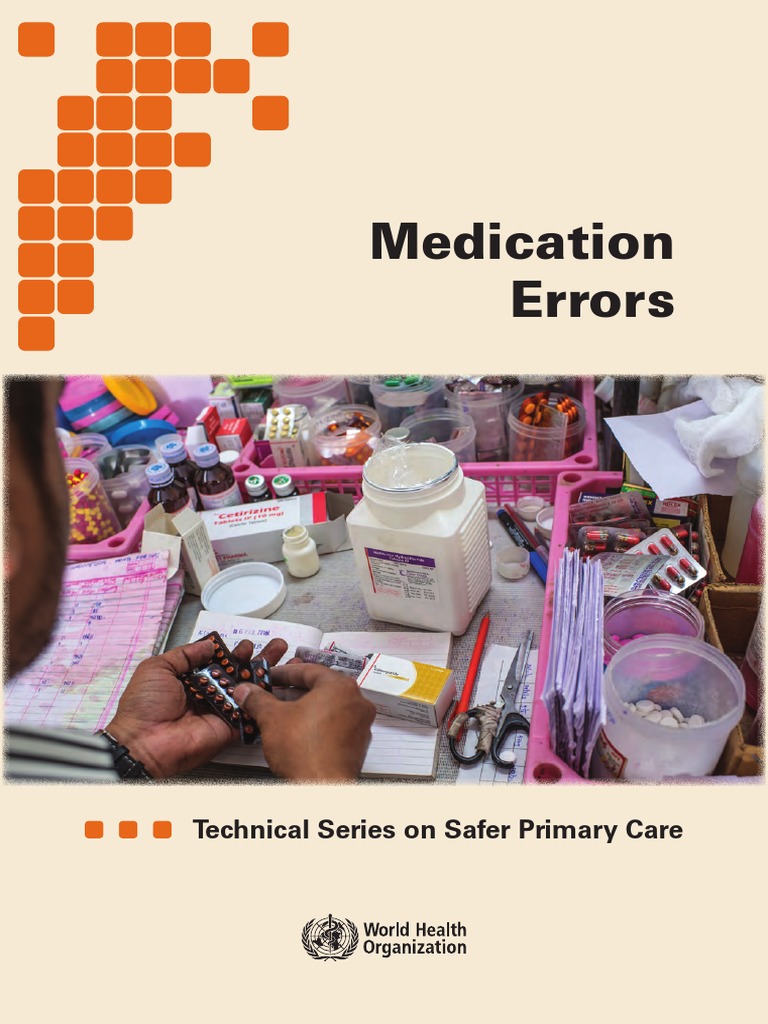 Medication Error Who PDF | PDF | Medical Error | Patient Safety