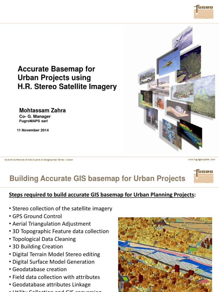 Accurate Basemap For Urban Projects Using H.R. Stereo Satellite Imagery ...