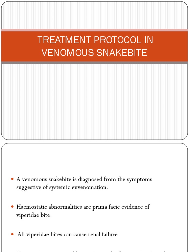 Snakebite Treatment Protocol | PDF | Bleeding | Medical Specialties