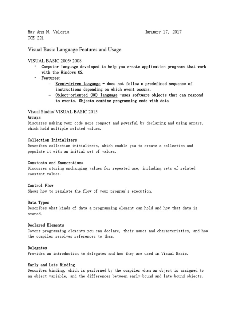Visual Basic Language Features and Usage: May Ann N. Veloria January 17 ...