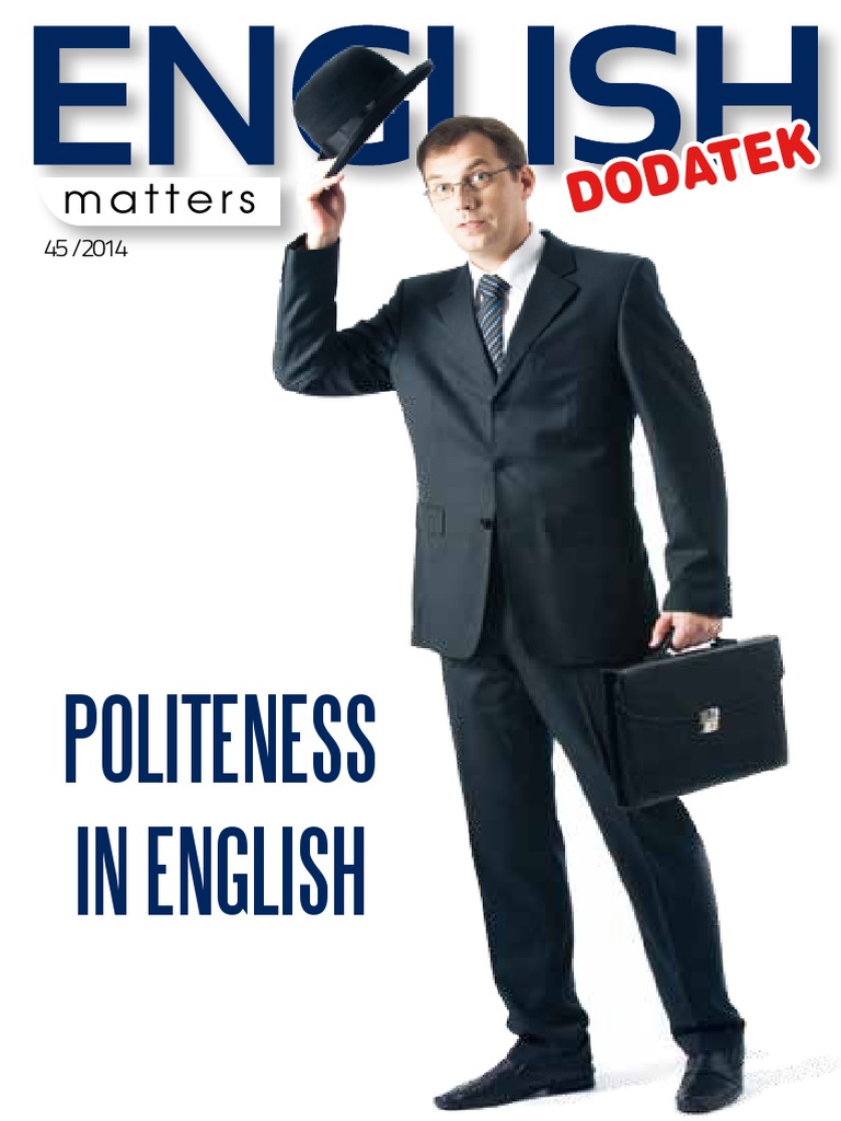 Politeness in english: Dodatek | Linguistics | Semiotics
