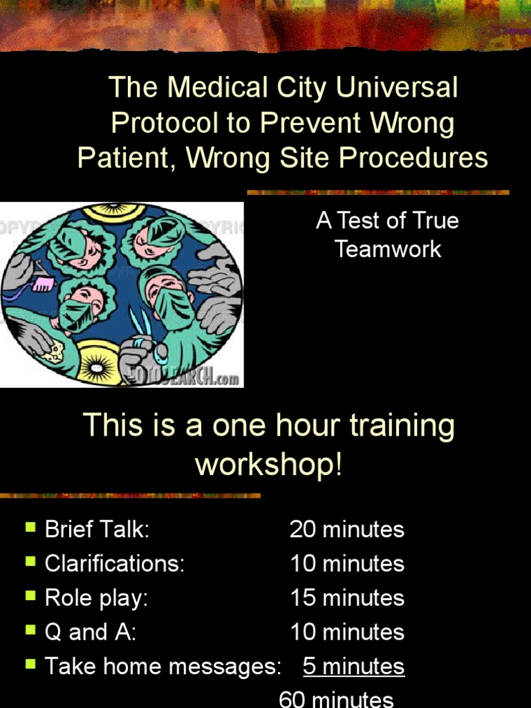 The Medical City Universal Protocol To Prevent Wrong Patient, Wrong ...