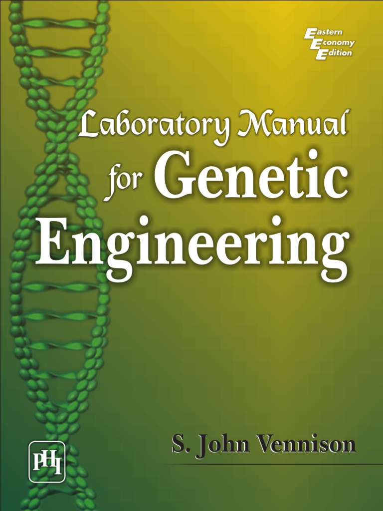 Laboratory Manual For Genetic Engineering | PDF | Molecular Cloning ...