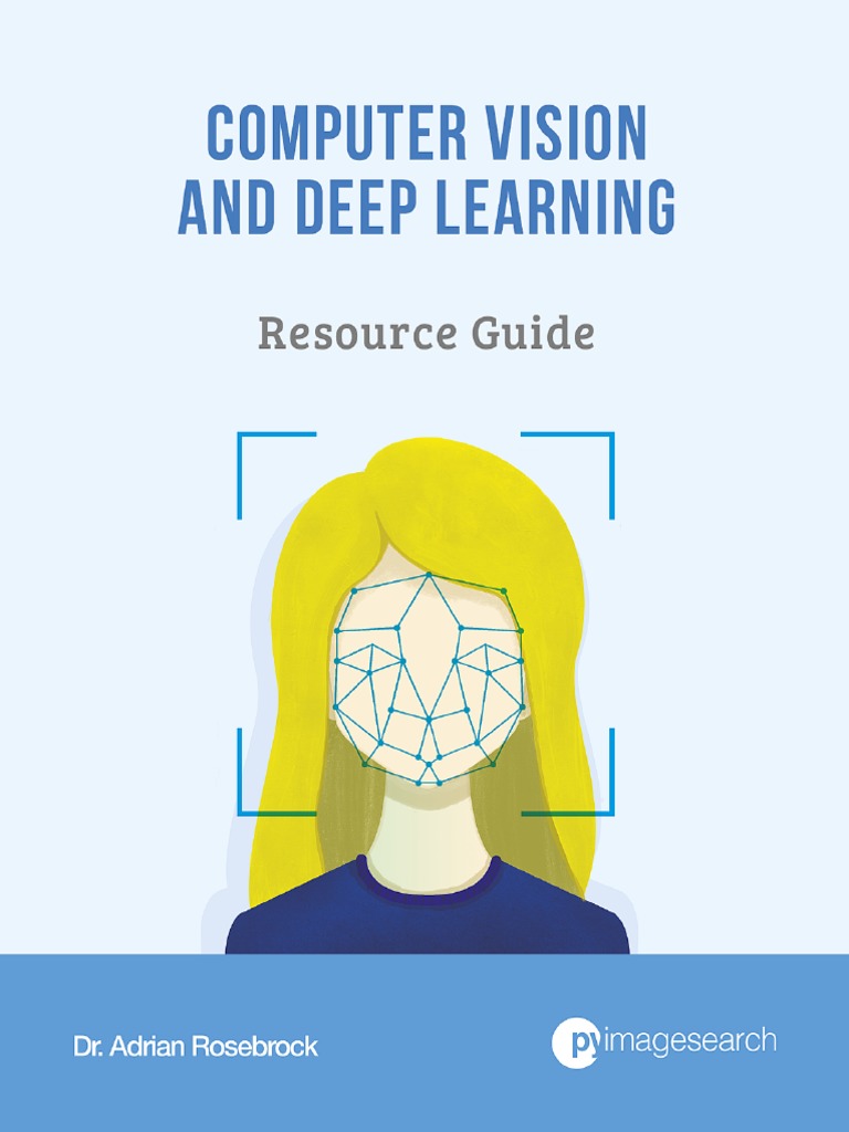 Sharing Knowledge: An Introduction to Computer Vision Resources | PDF | Deep Learning | Optical ...