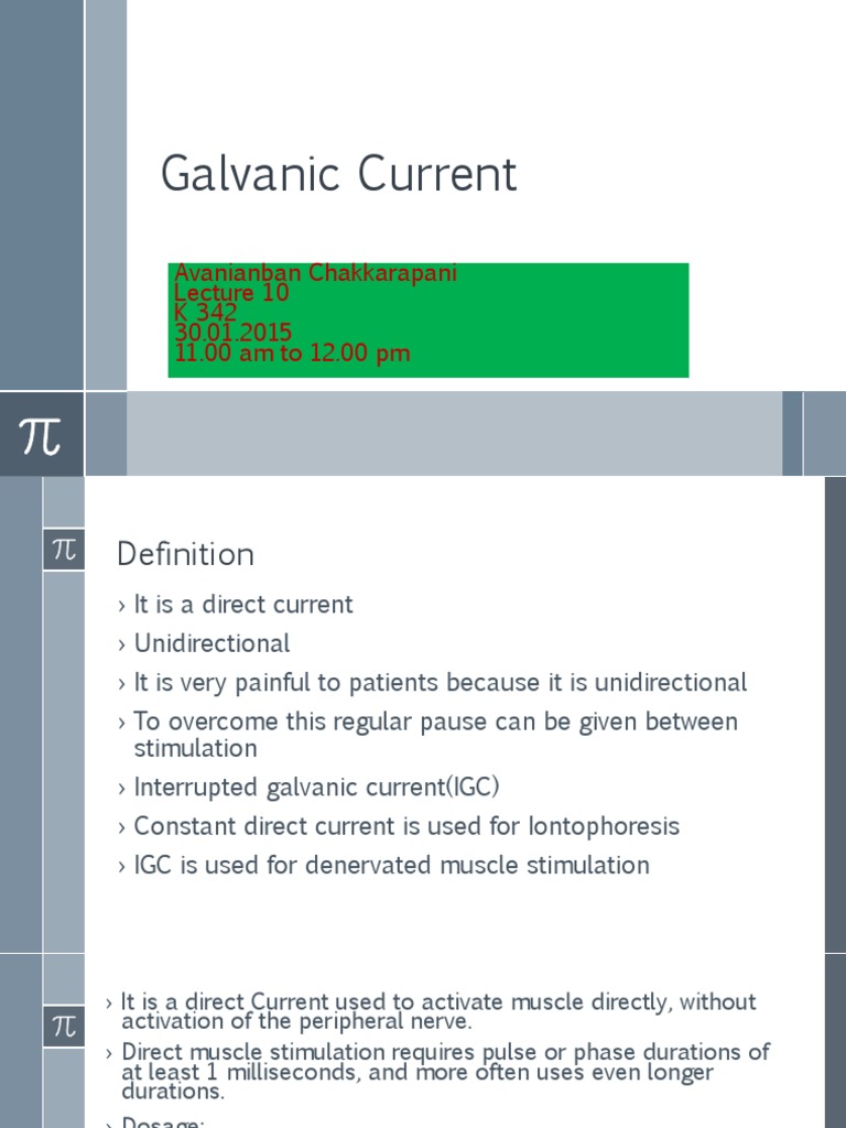 Galvanic Current: Avanianban Chakkarapani K 342 30.01.2015 11.00 Am To ...