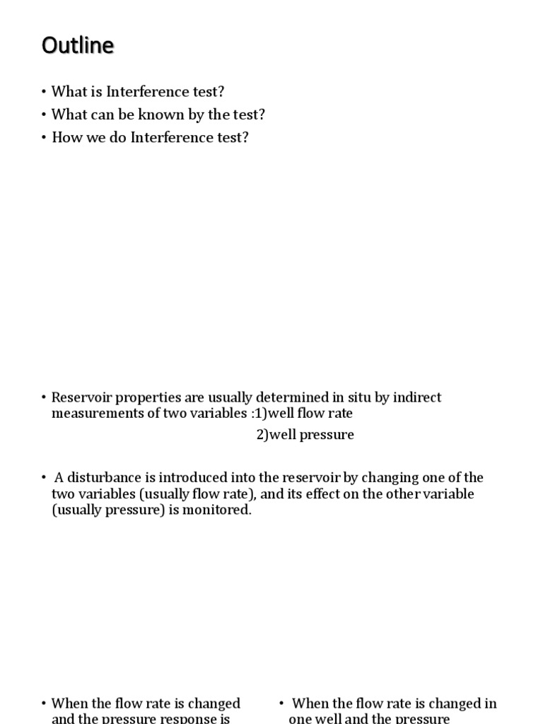 Outline: - What Is Interference Test? - What Can Be Known by The Test ...