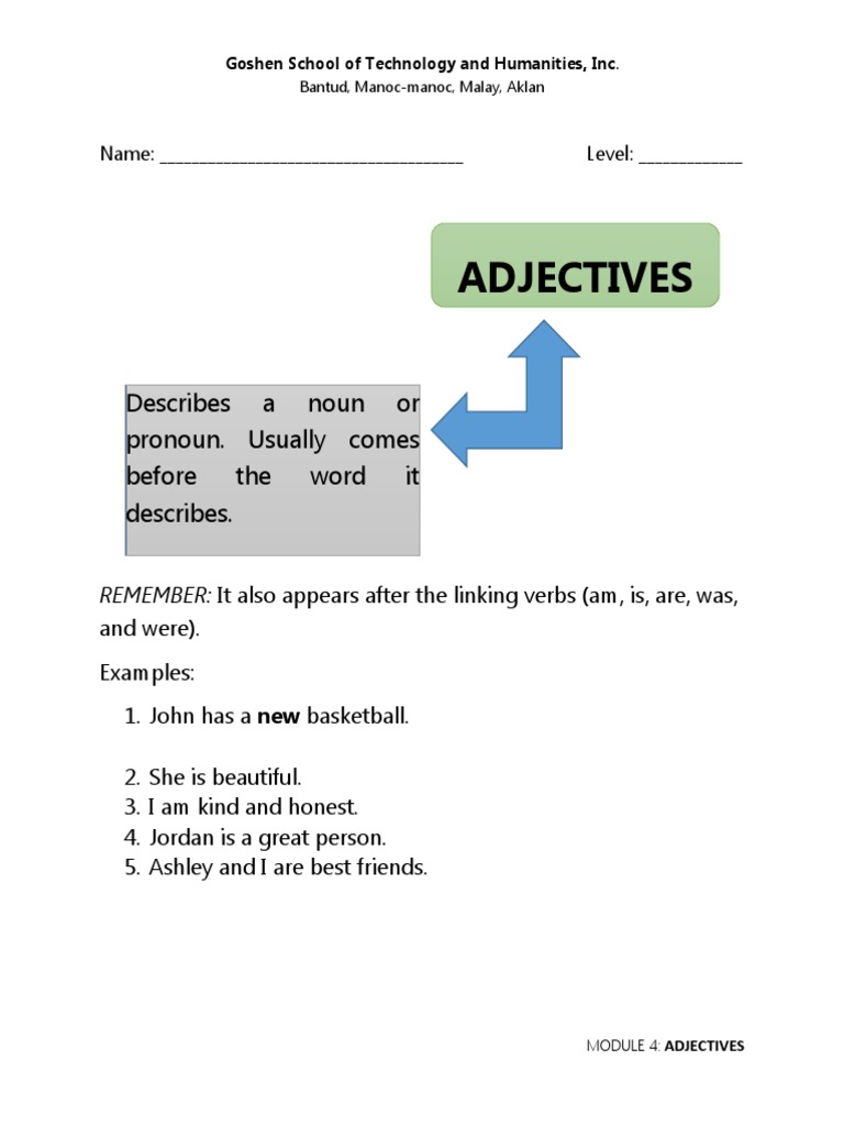 Adjectives: Describes A Noun or Pronoun. Usually Comes Before The Word ...