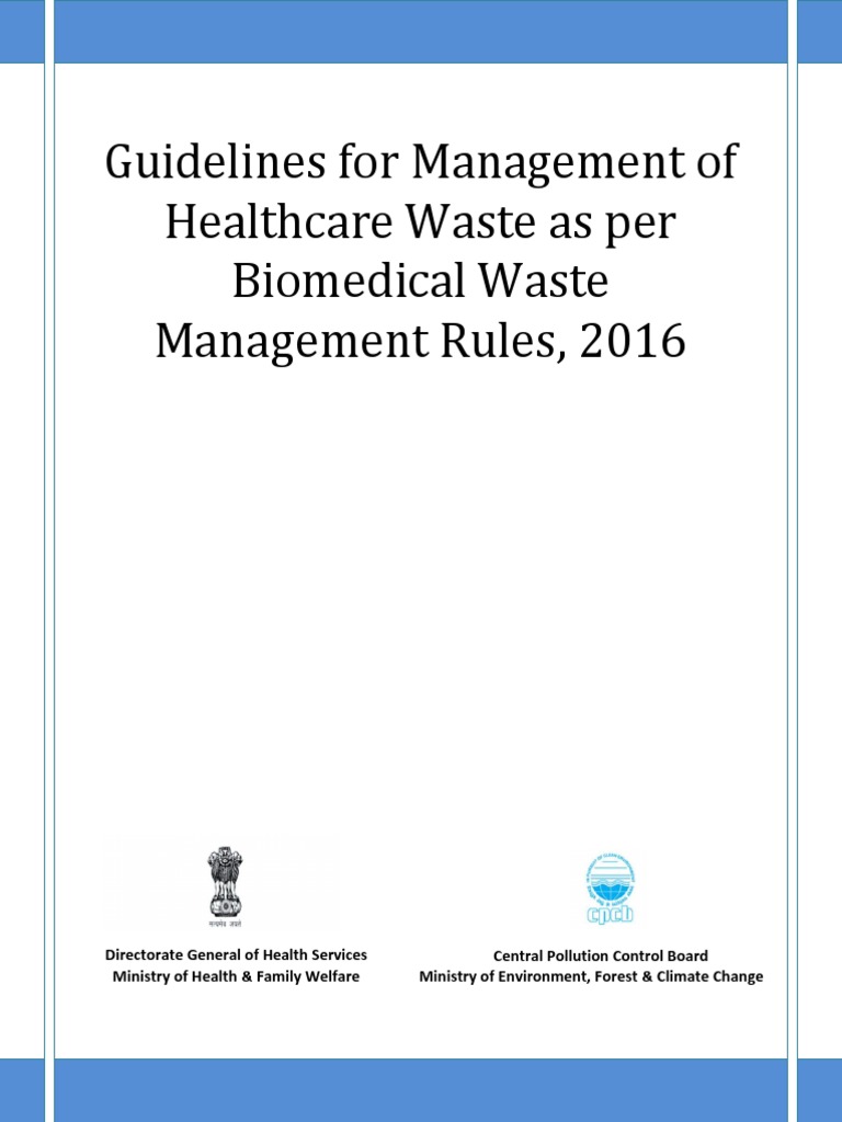 Guidelines Healthcare For Bio Medical Waste Management June 2016 | PDF ...