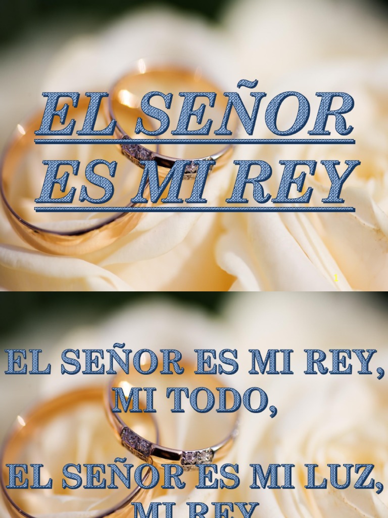 El Señor Es Mi Rey | PDF